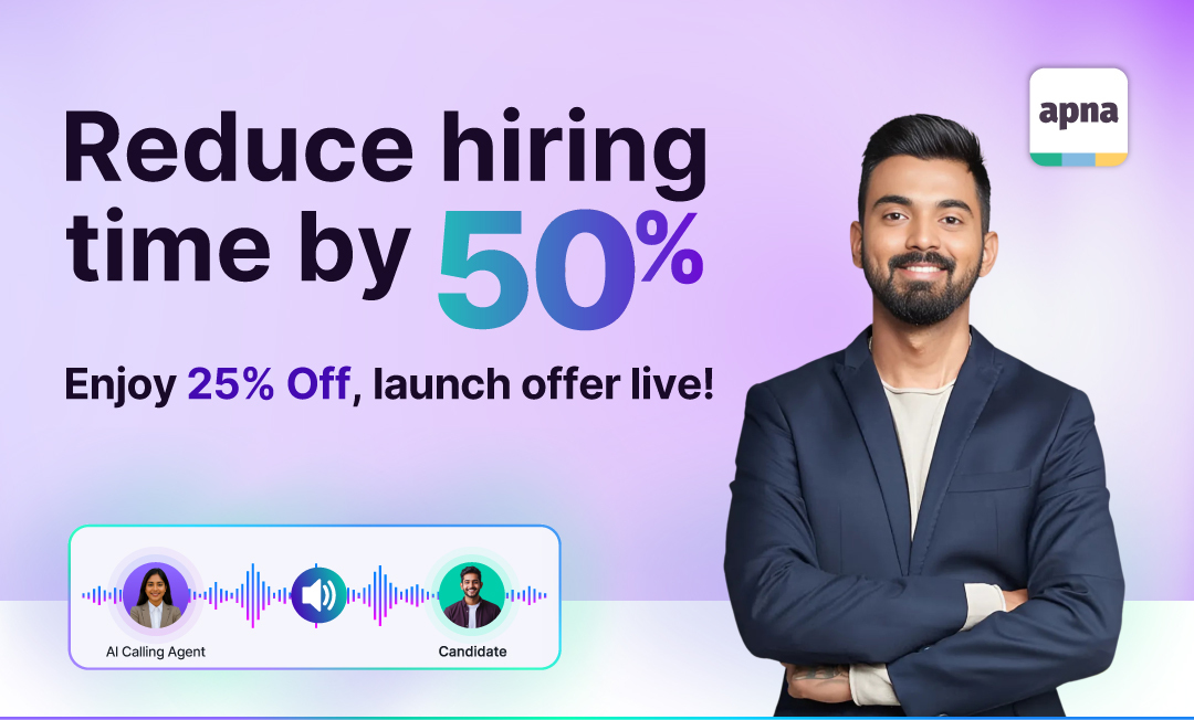 Apna's AI Calling Agent: Your 24x7 Recruitment Assistant Who Never Misses a Candidate - Apna Blog
